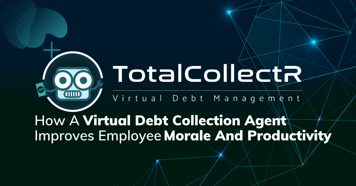Total CollectR - Virtual Agent & Debt Negotiator